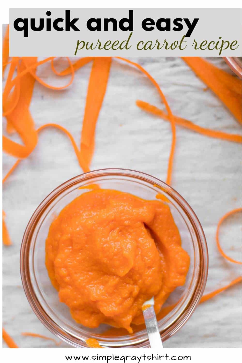 Purees 101 - Carrot Puree • Simple Gray T-Shirt