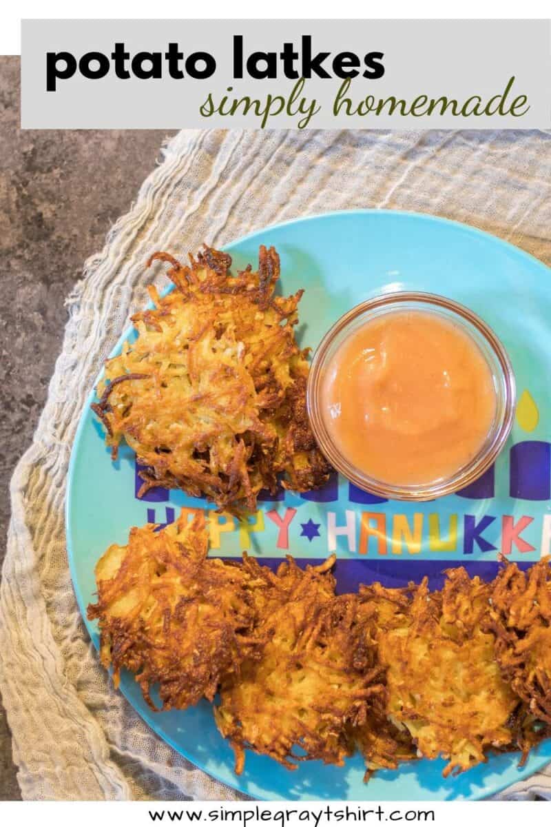 Perfectly Simple Potato Latkes (just like grandma made) • Simple Gray T ...