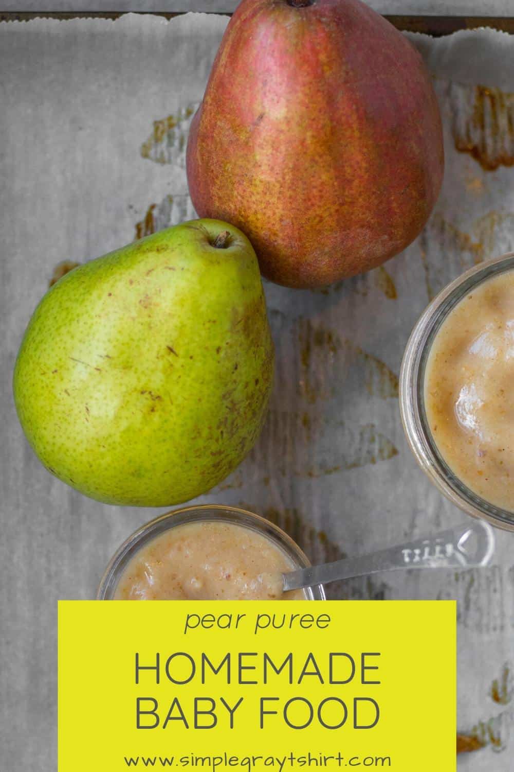 Purees 101 - Pear Puree • Simple Gray T-Shirt