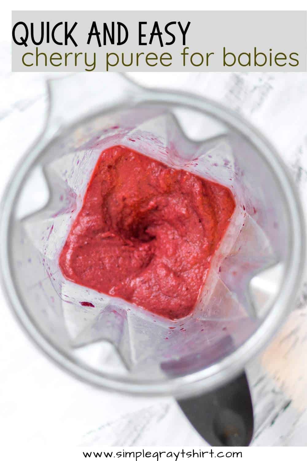 Simplest Cherry Puree (for Babies and Adults) • Simple Gray T-Shirt