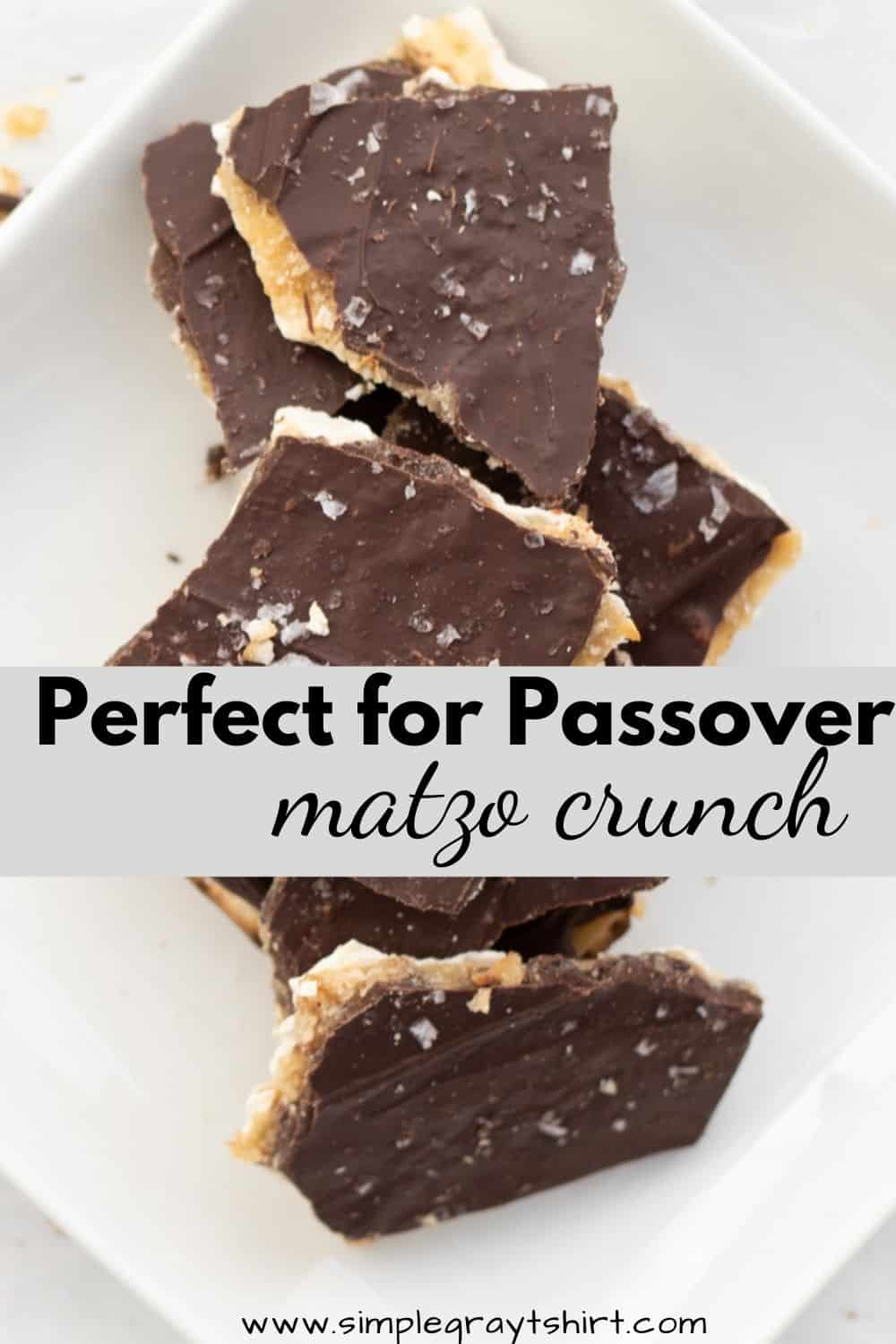 5-Ingredient Chocolate Toffee Matzo Crack • Simple Gray T-Shirt